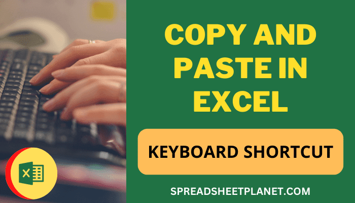 Copy and Paste in Excel (Shortcut) Copy and Paste in Excel (Shortcut)