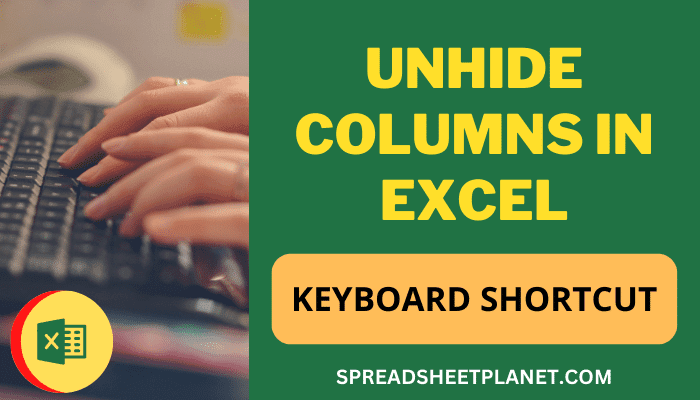 Unhide Columns In Excel Shortcut 
