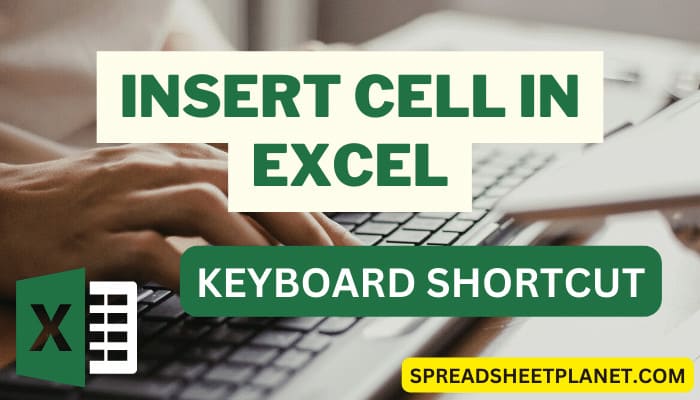 Insert Cell In Excel Shortcut 