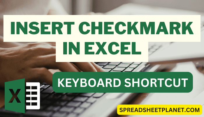 Insert Checkmark In Excel Shortcut 