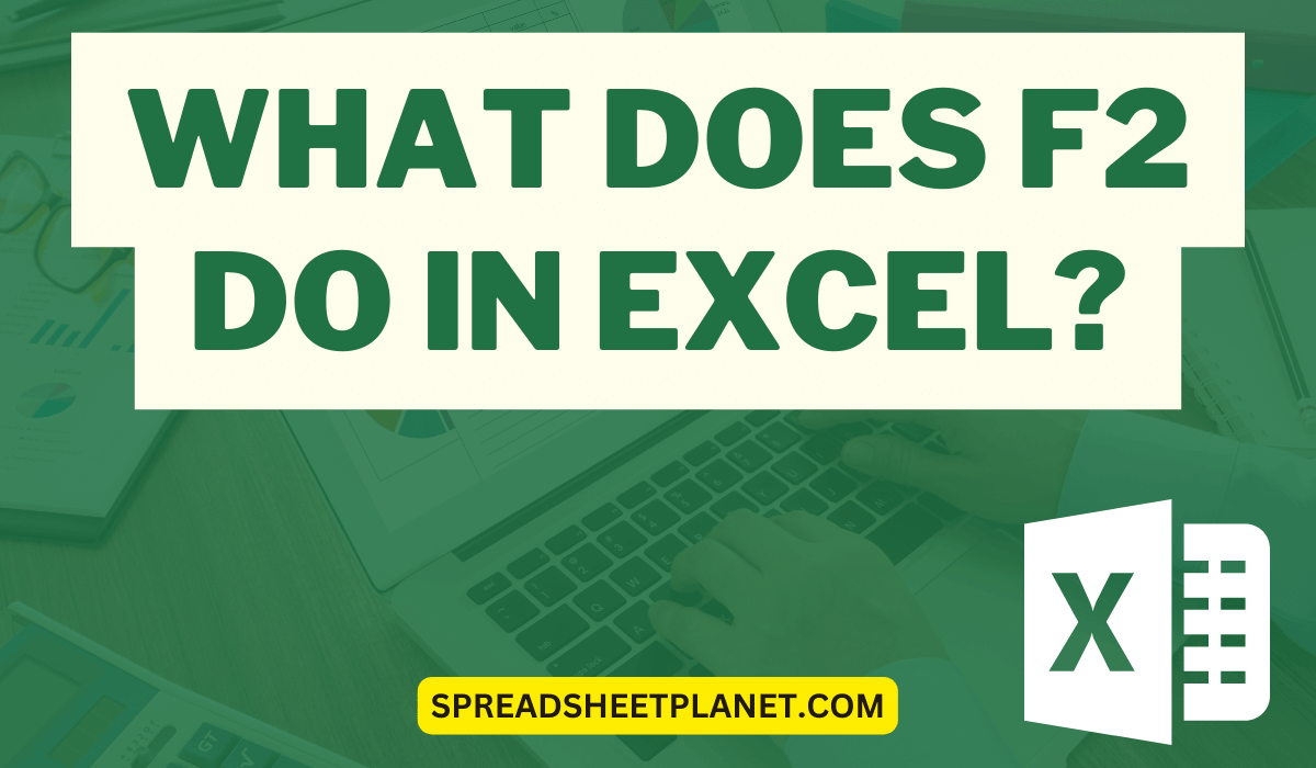 What Does F2 Do In Excel 