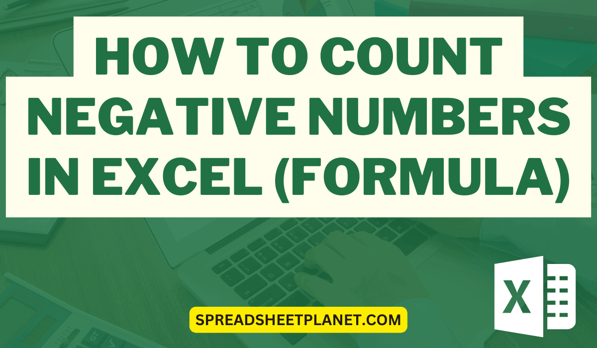 How To Count Negative Numbers In Excel Easy Formula 