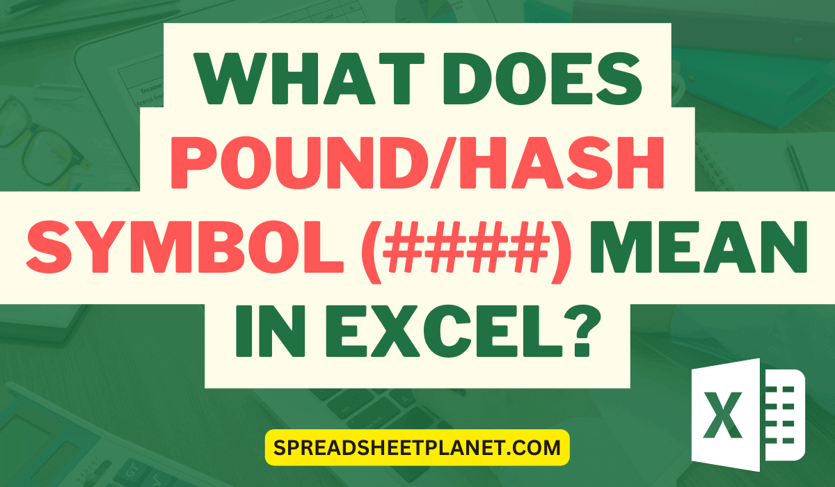 What Does Pound Hash Symbol Mean In Excel 