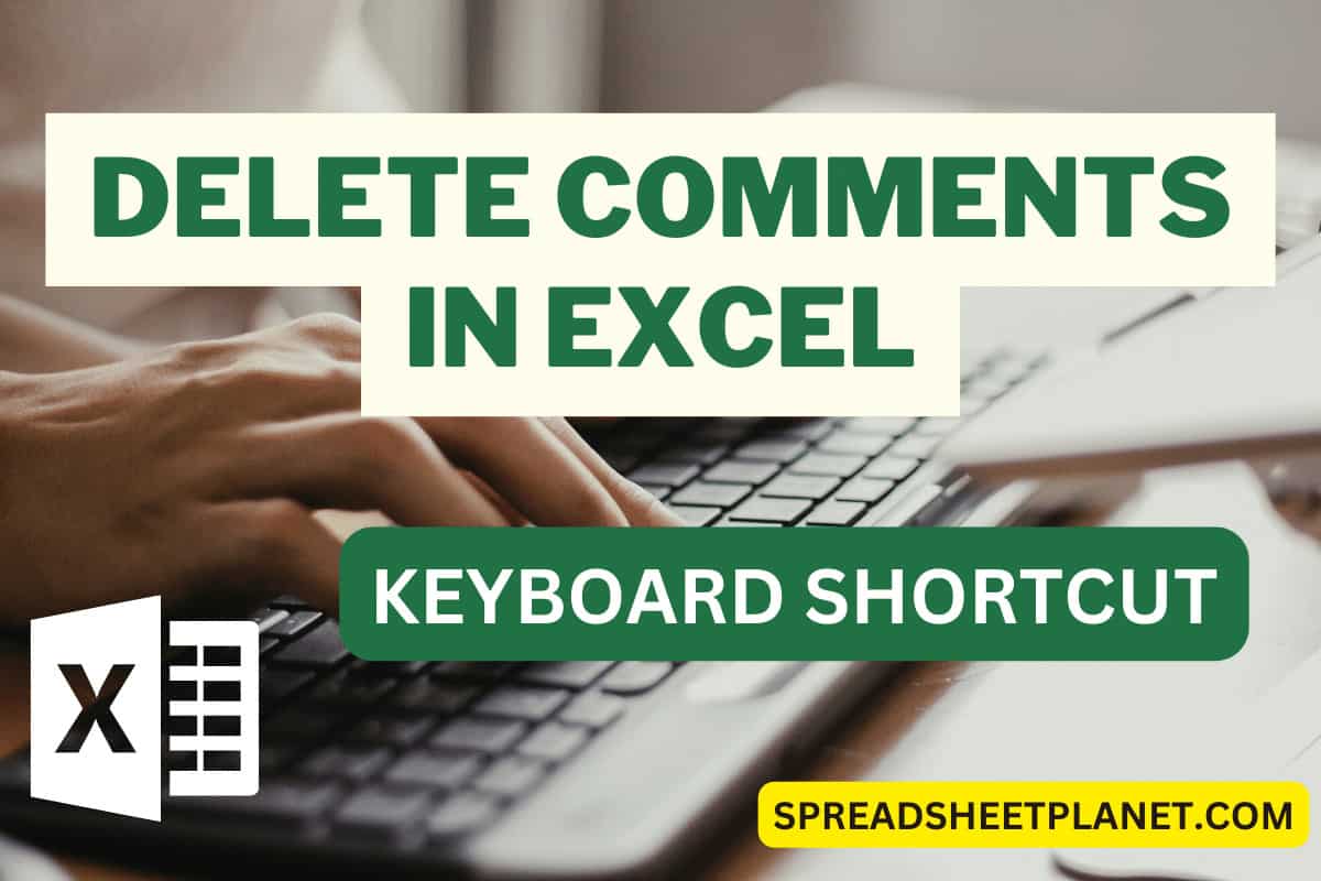 Delete Comments In Excel Shortcut 
