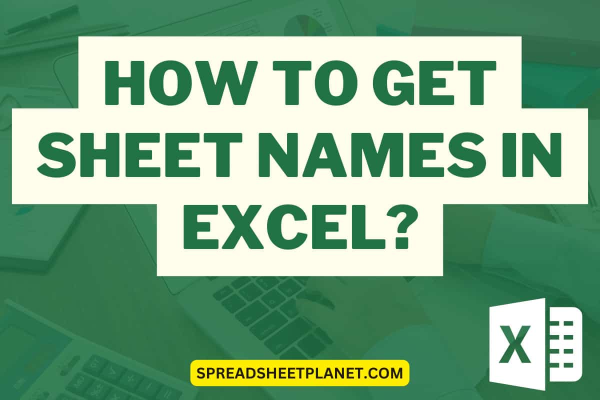 How To Get Excel Sheet Names 3 Easy Ways 