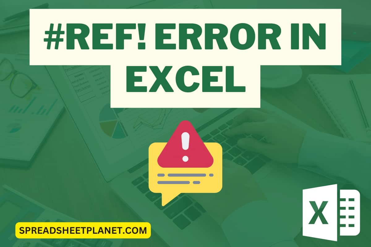How To Fix REF Error In Excel 6 Easy Ways 