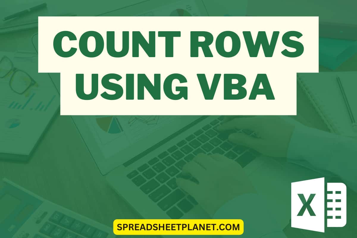 Count Rows Using VBA In Excel Examples 