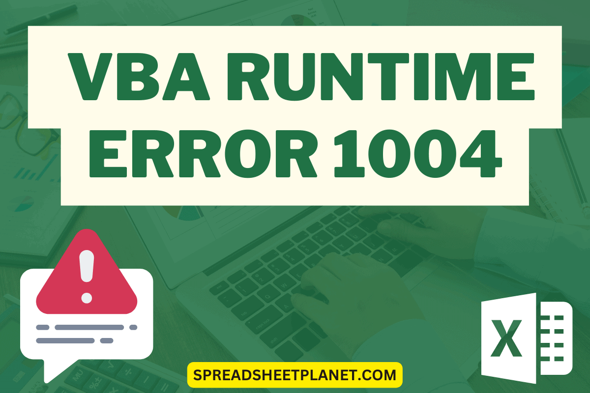 Excel VBA Runtime Error 1004 How To Fix Excel VBA Runtime Error 1004 How To Fix