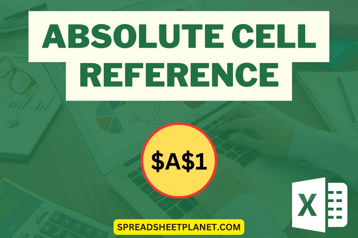 What Is Absolute Cell Reference In Excel 