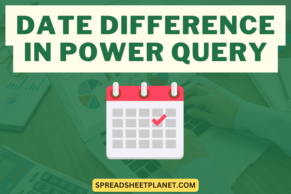 Calculate Date Difference in Power Query (Days, Months, Years)