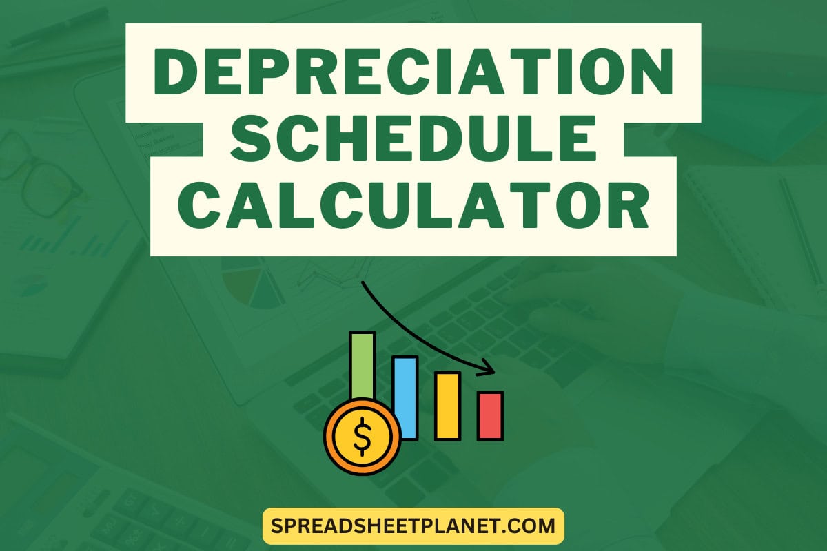 Depreciation Schedule Calculator