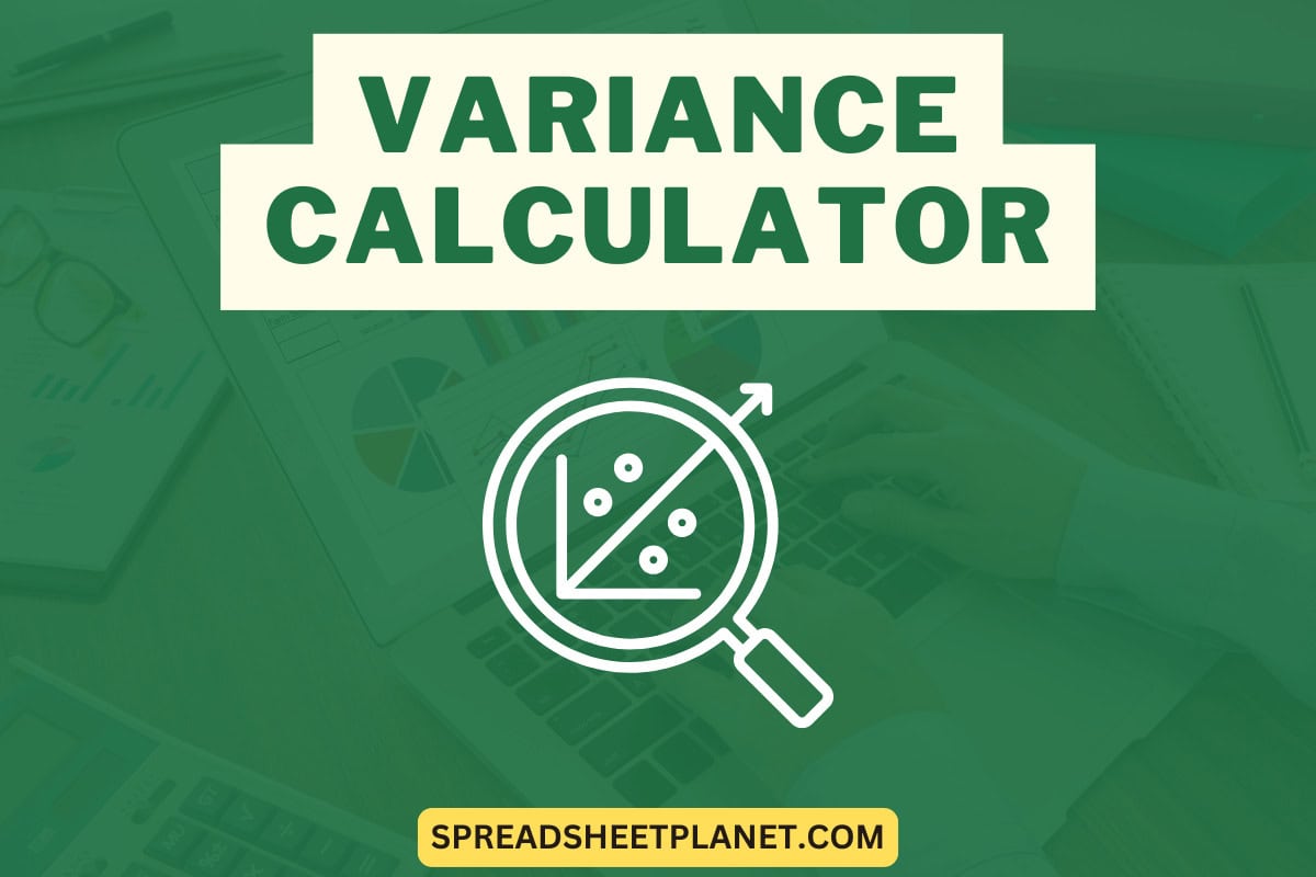 Variance Calculator (Quick and Easy to Use)