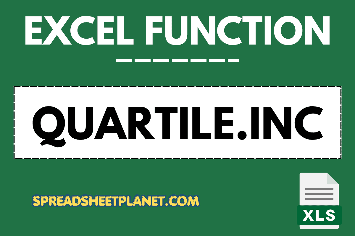 QUARTILE.INC Function in Excel (5 Easy Examples)