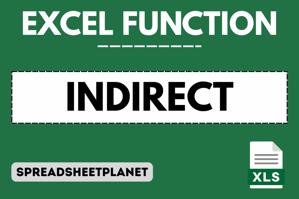 INDIRECT Function in Excel (5 Easy Examples)